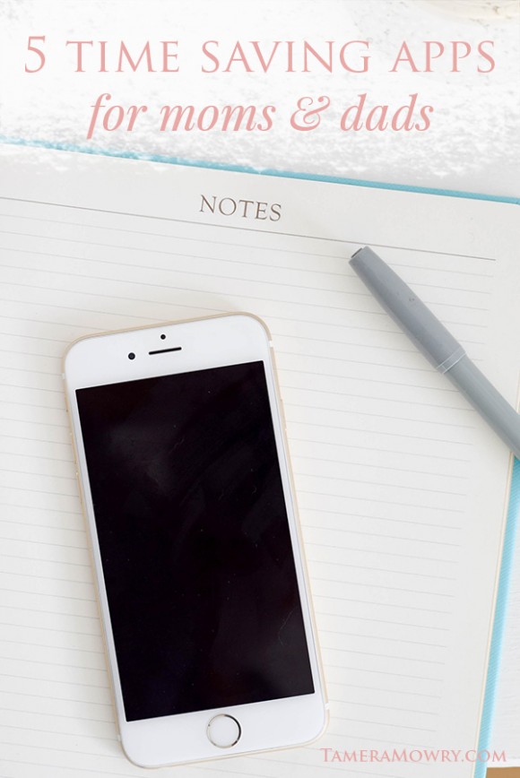 5 Best Time Saving Apps For Parents TameraMowry 5 Best Time Saving Apps For Parents TameraMowry